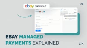 How to Get Paid on eBay with Managed Payments - ZIK Analytics' Blog