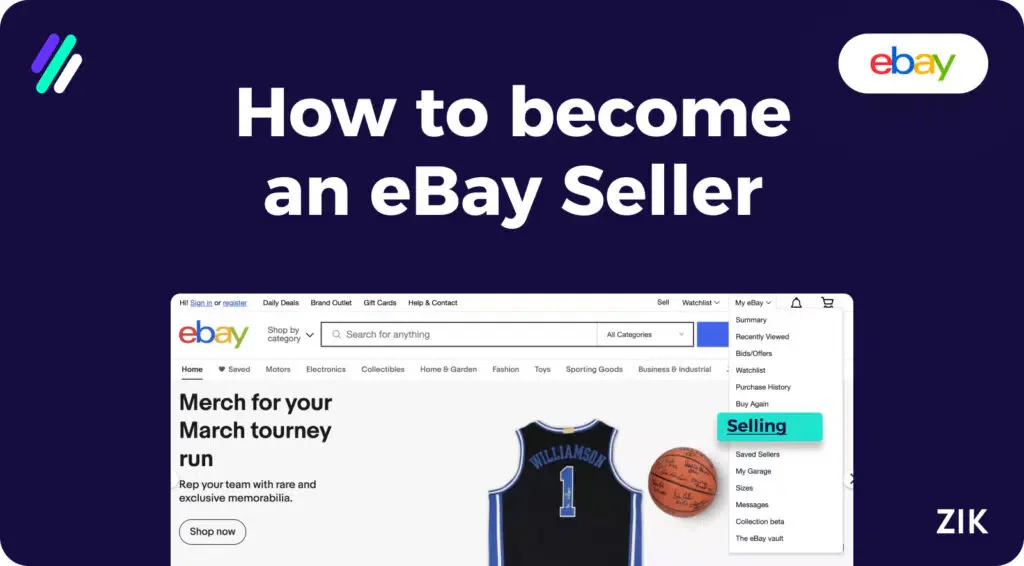 How to Become an eBay Seller: Step-by-Step Guide - ZIK Analytics' Blog